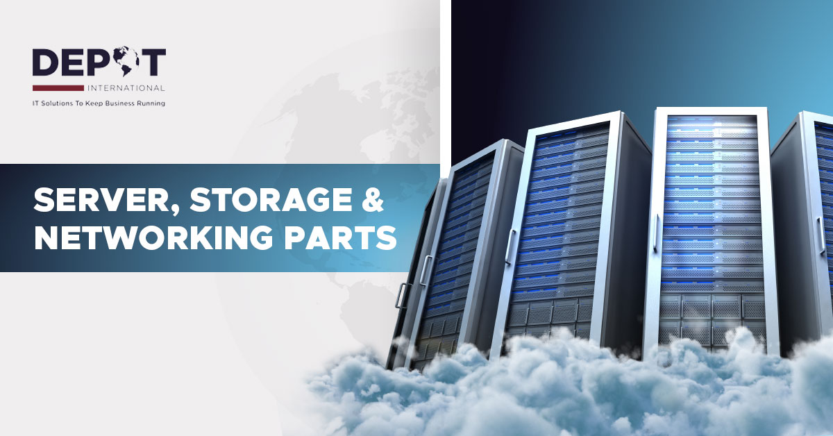 Server and Storage Parts | Depot International